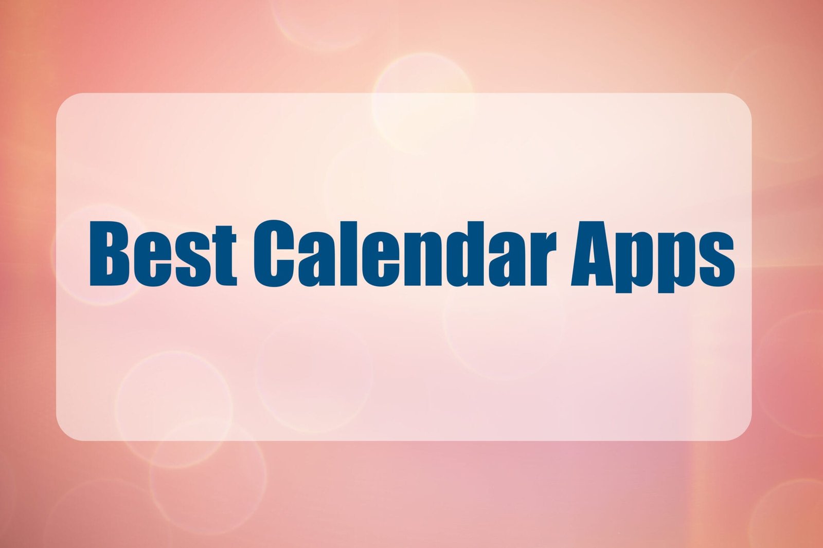 Best Calendar Apps - insightinar